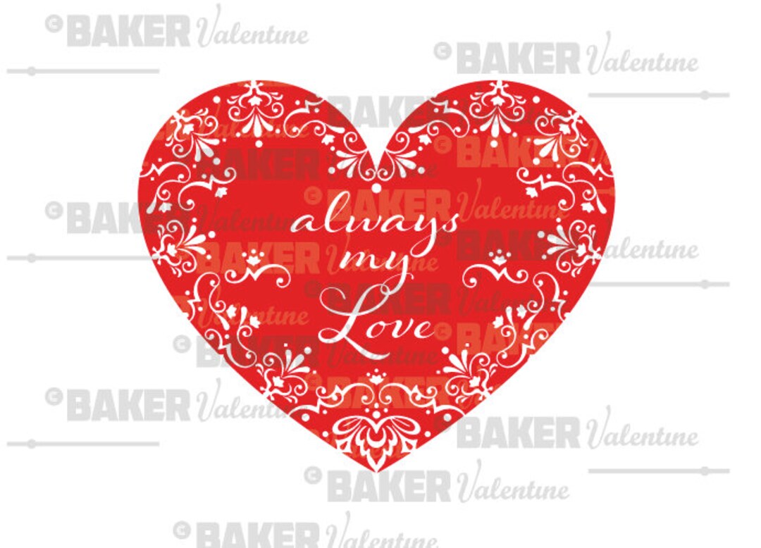 Always My Love SVG - Etsy