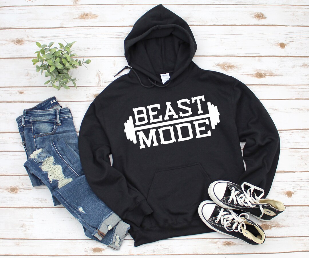 Beast-mode Hoodie, Beast Mode, Work Out Hoodie, Workout Gear, Beast ...
