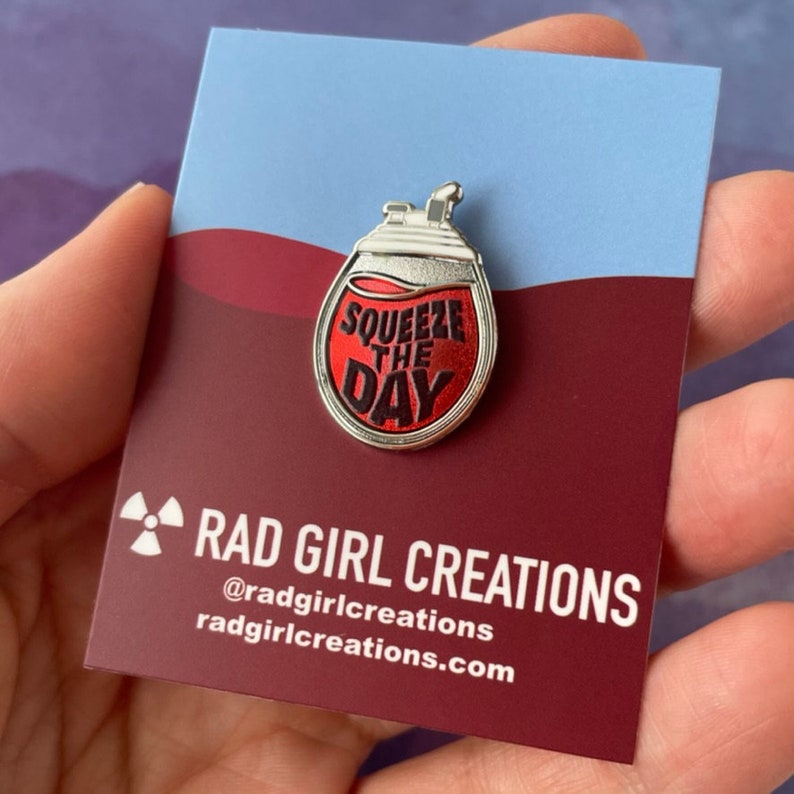 Squeeze the Day Pin - Etsy