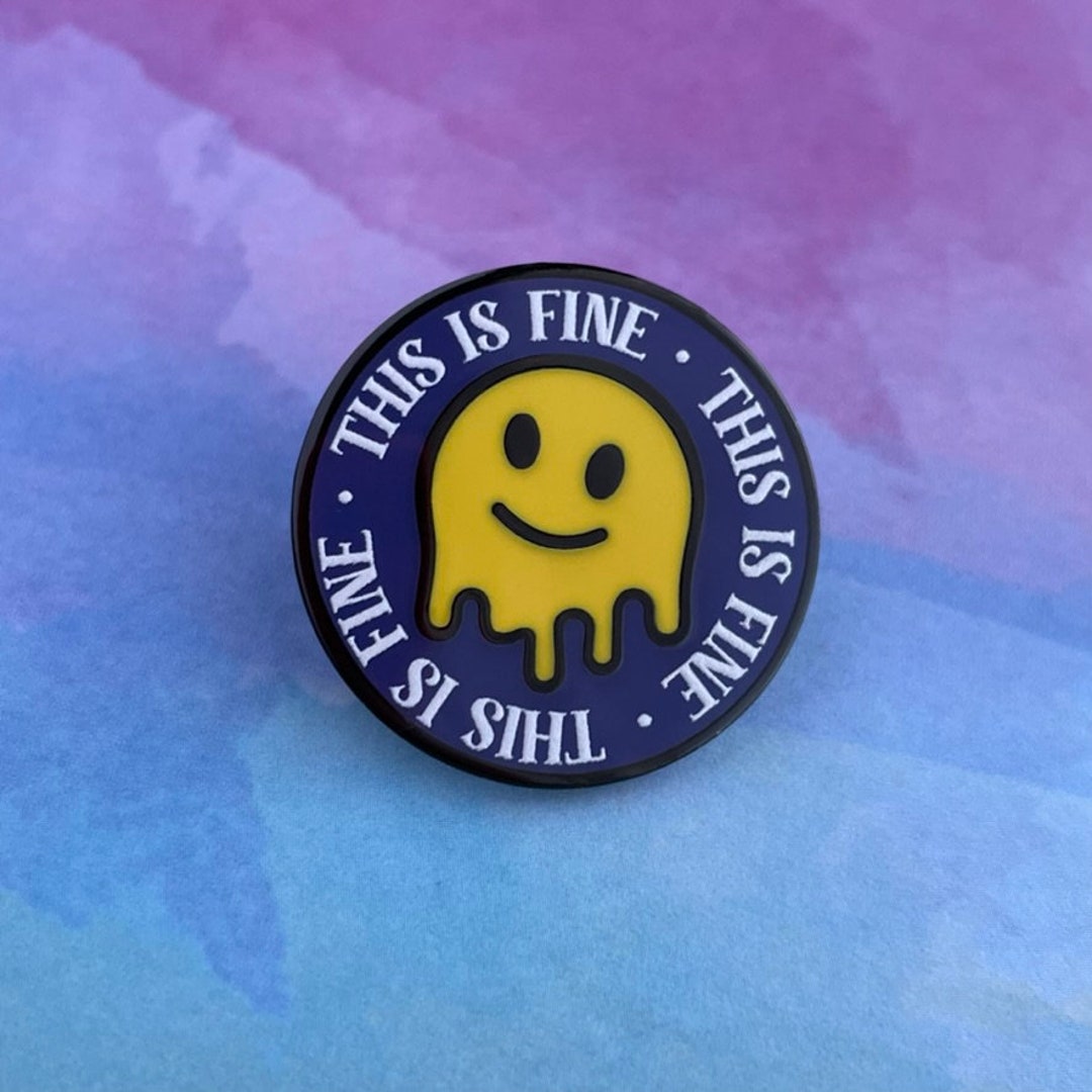 Smile This is Fine Pin - Etsy