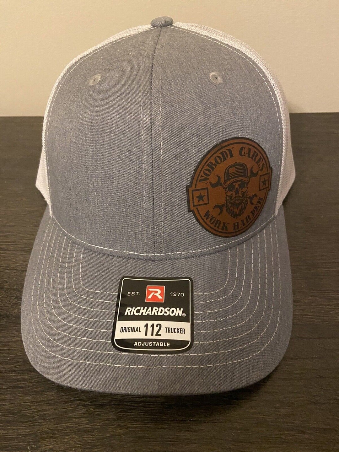Nobody Cares Work Harder Leather Patch Trucker Hat - Etsy