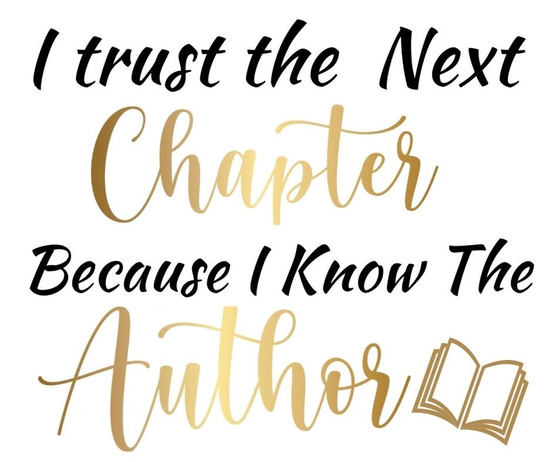 I Trust the Next Chapter SVG - Etsy