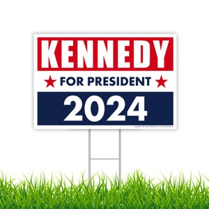 Robert F. Kennedy Jr. RFK Jr. 2024 Yard Sign, Red, White, Blue, 18 X 12 ...