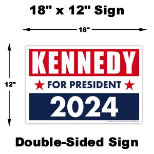 Robert F. Kennedy Jr. RFK Jr. 2024 Yard Sign, Red, White, Blue, 18 X 12 ...