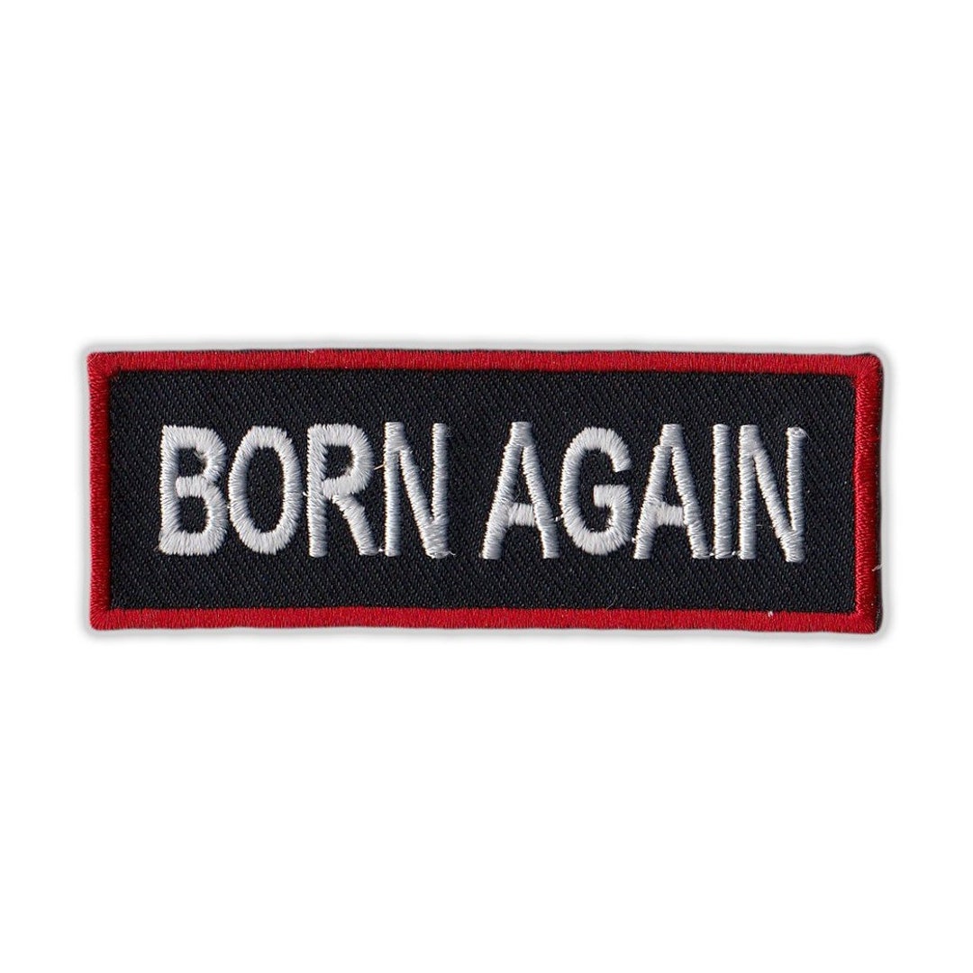 Patch, Embroidered Patch, Born Again (red), 3" X 1" - Etsy