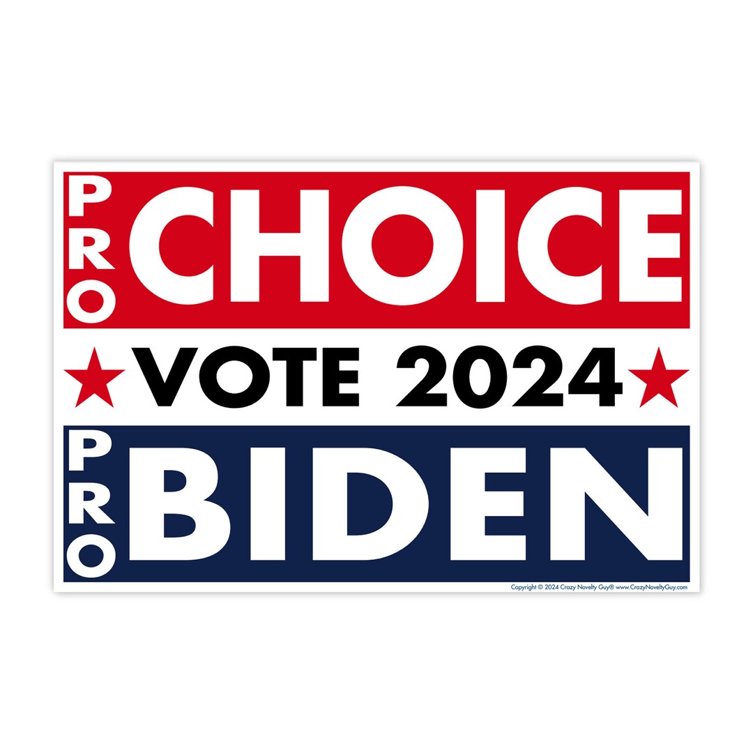Political Campaign Yard Sign W/stake, Pro-choice, Pro-biden, Vote Joe ...