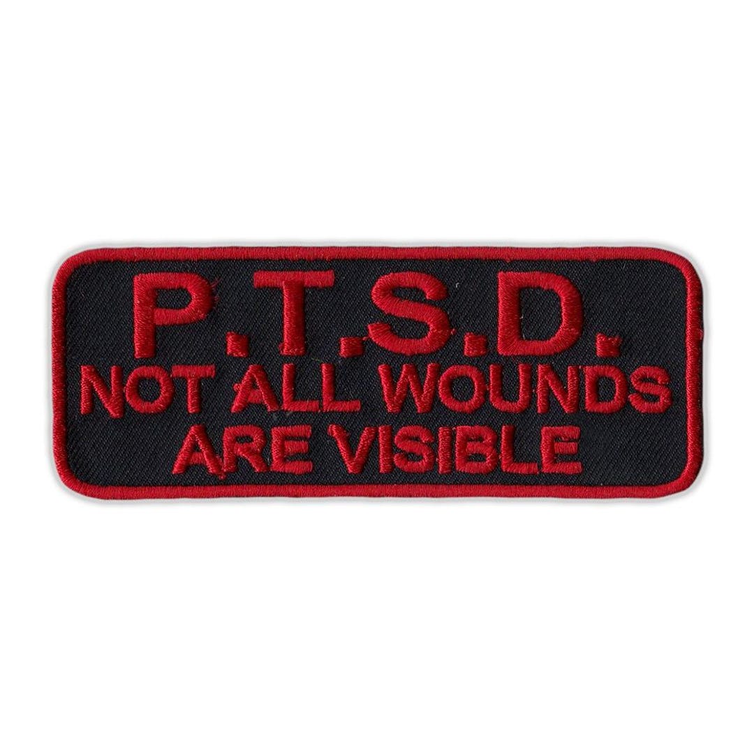 Patch, Embroidered Patch, PTSD Not All Wounds Are Visible, 4" X 1.5" - Etsy
