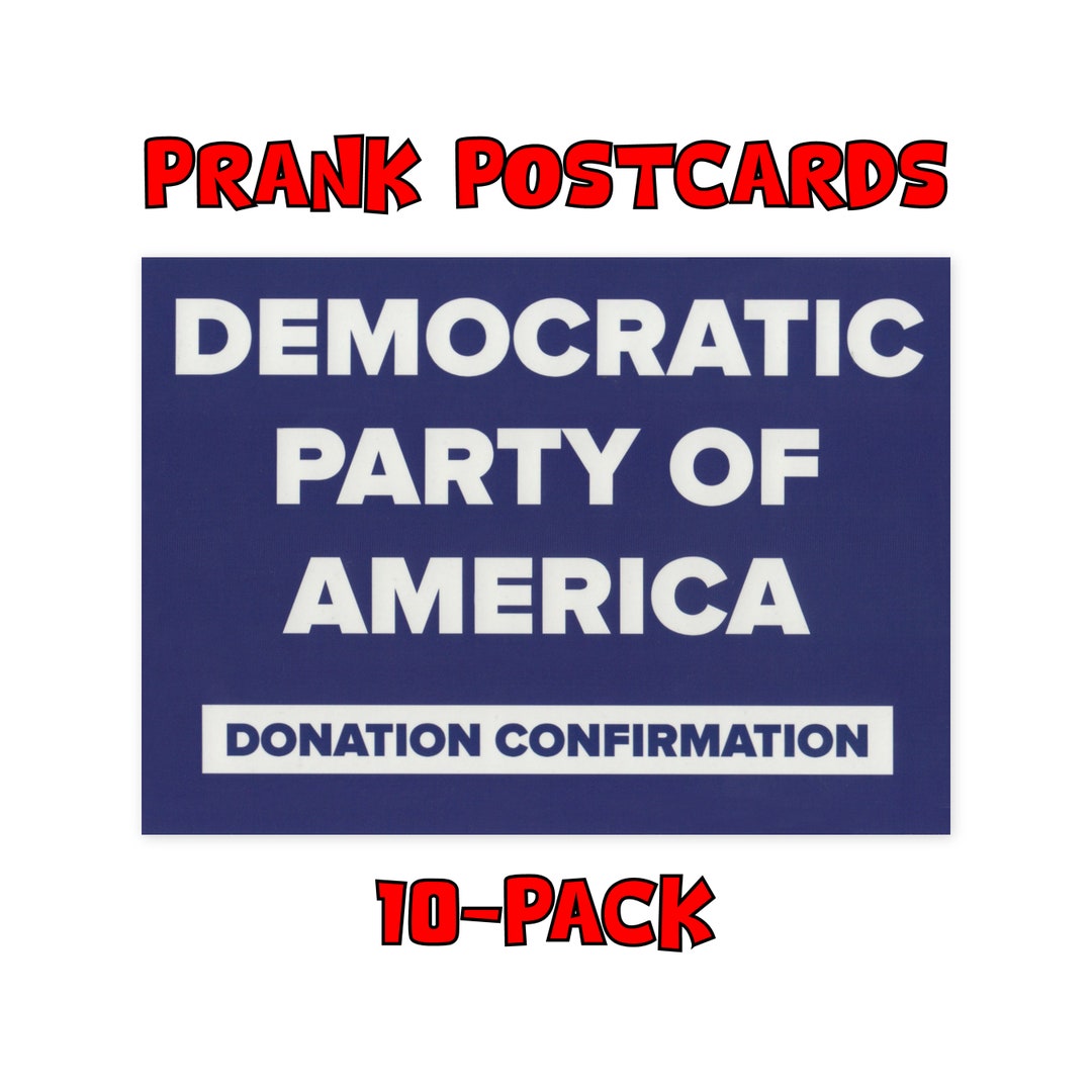 10-pack - Bulk Prank Postcards - Democratic Party Donation Confirmation ...