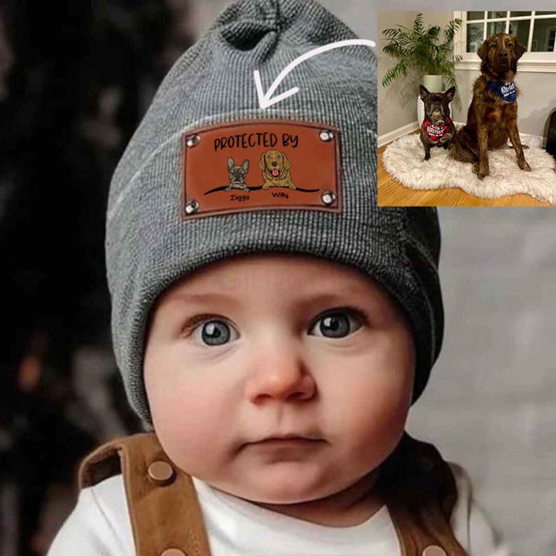 Protected by Dog Baby Beanie Hat by Using Pet Photo, Personalized ...