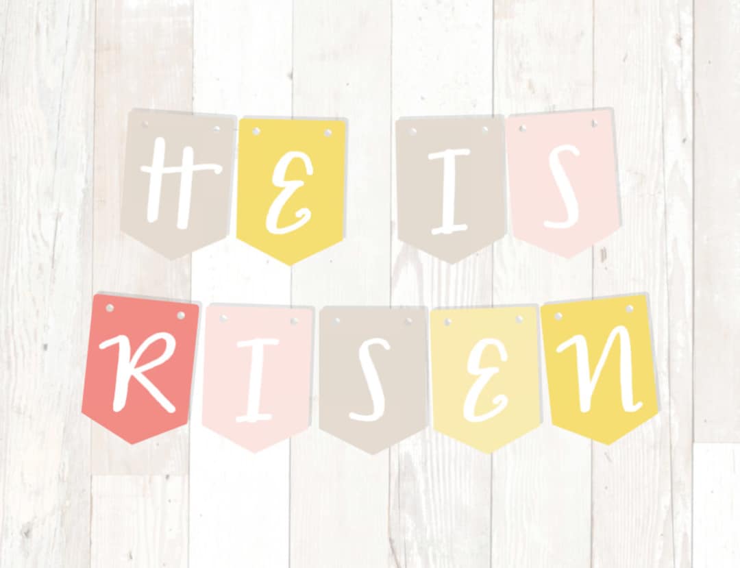 He is Risen Banner - Printable Easter Banner - Easter Home Decor - He ...