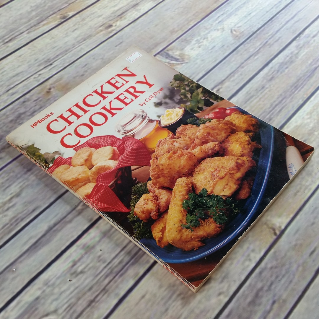 Vintage Cookbook Chicken Cookery Recipes 1983 HP Books Ceil Dyer ...
