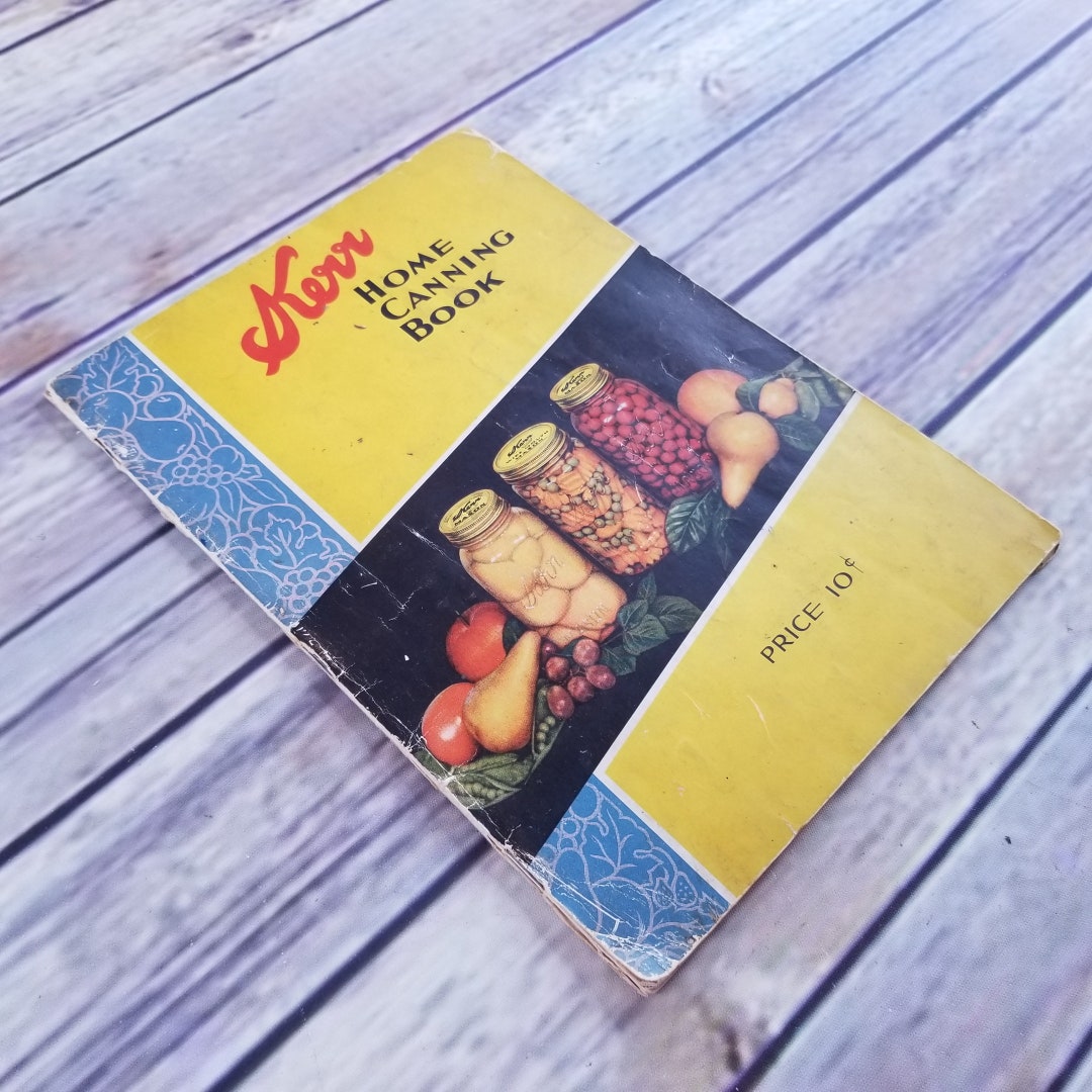 Vintage Kerr Home Canning Book Cookbook Recipes 1938 Booklet Yellow ...