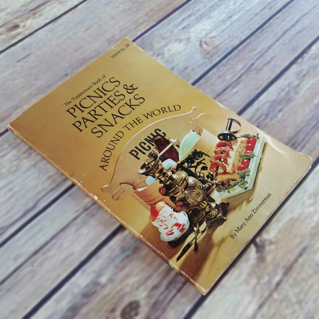 Vintage Cookbook Tupperware Picnics Parties and Snacks Around the World ...