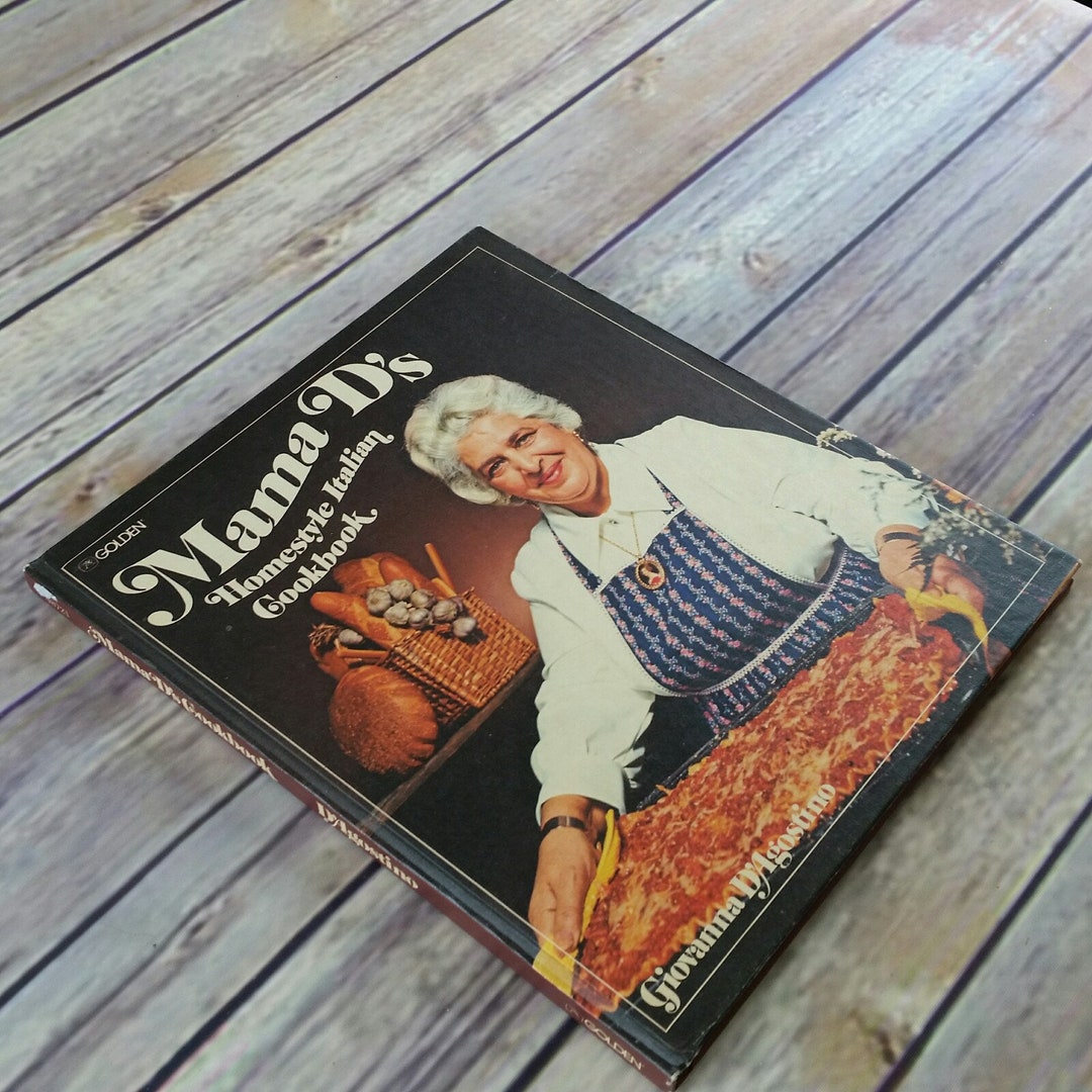 Vintage Italian Cookbook Mama Ds Homestyle Italian Recipes 1975 ...