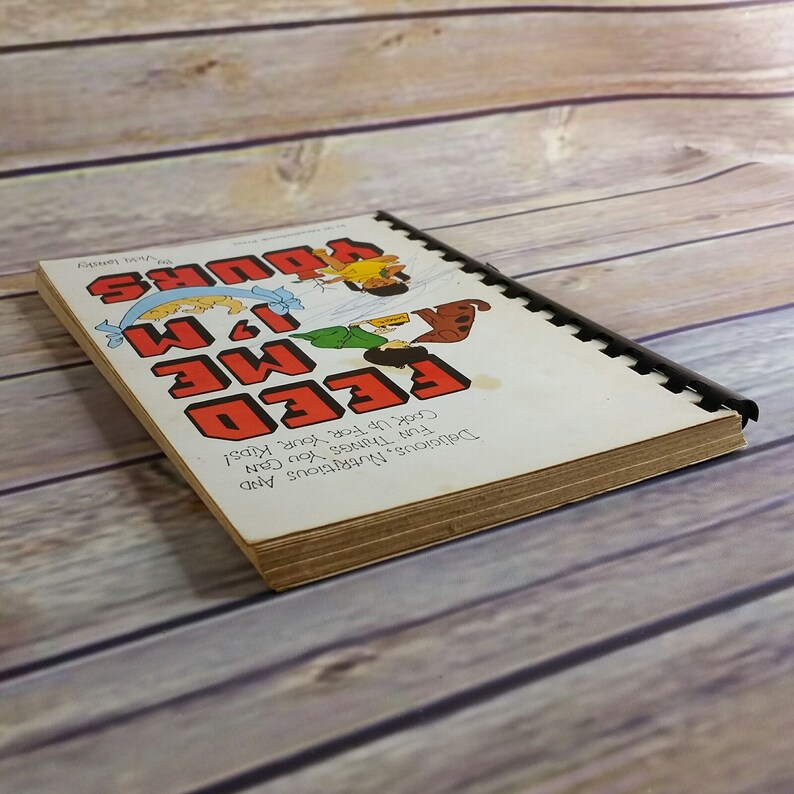 Vintage Cookbook Feed Me I’m Yours Vicki Lansky Baby Food Toddlers Kids ...