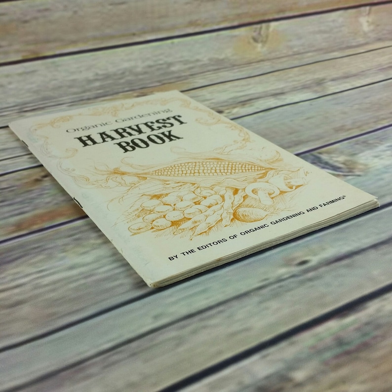 Vintage Cookbook Organic Gardening Harvest Book Rodale Press - Etsy