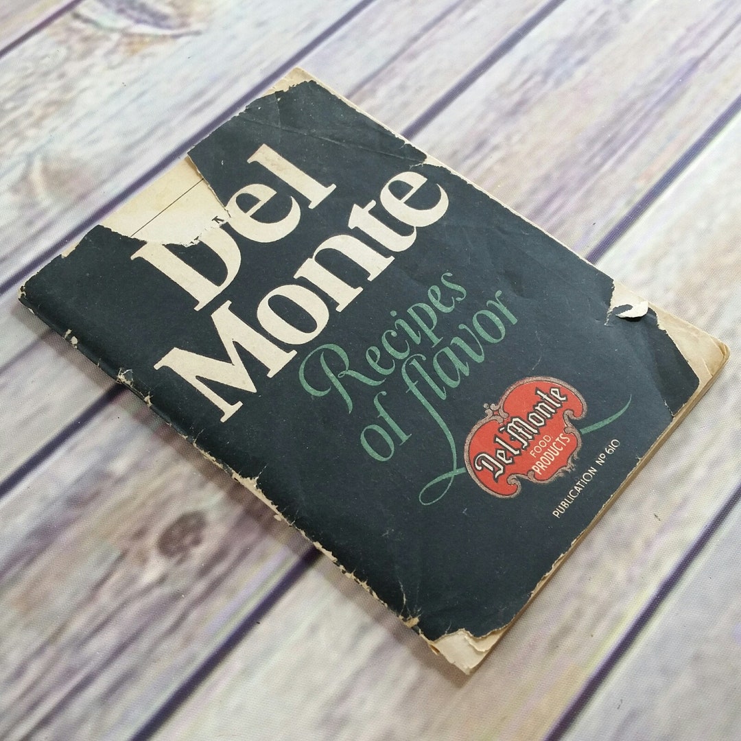 Vintage Cookbook Del Monte Recipes of Flavor 1923 Paperback Promo ...
