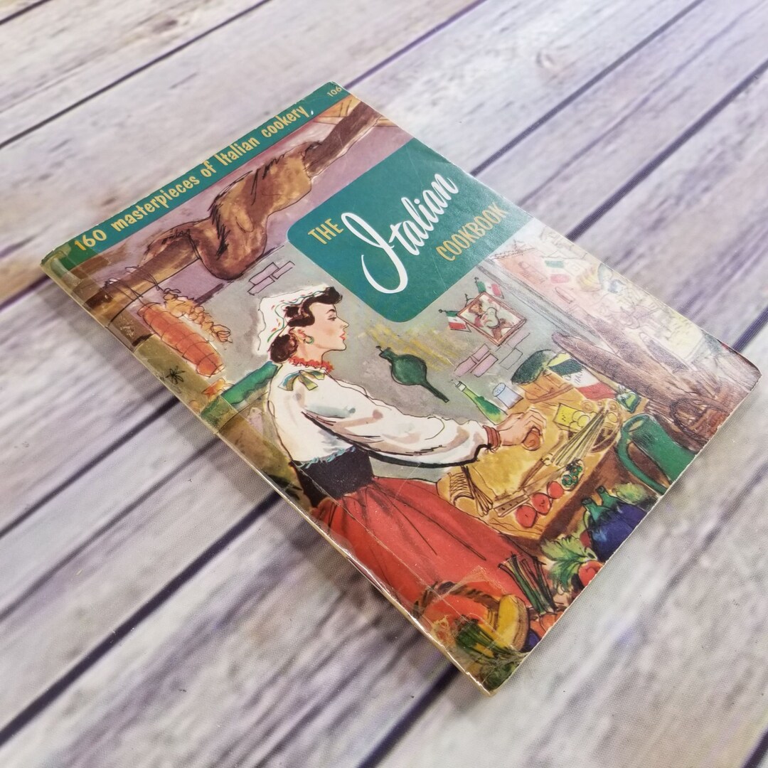 Vtg the Italian Cookbook Culinary Arts 160 Masterpieces of Italian ...
