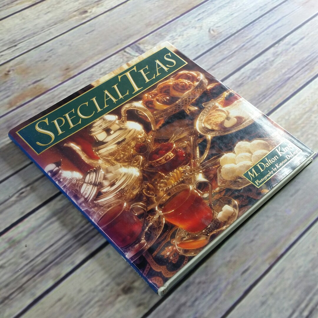 Vintage Cookbook Special Teas Recipes 1992 Hardcover WITH Dust Jacket M ...