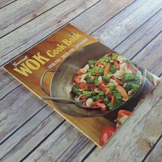 Vintage Cookbook Sunset Wok Cook Book Stir Fry Deep Fry - Etsy