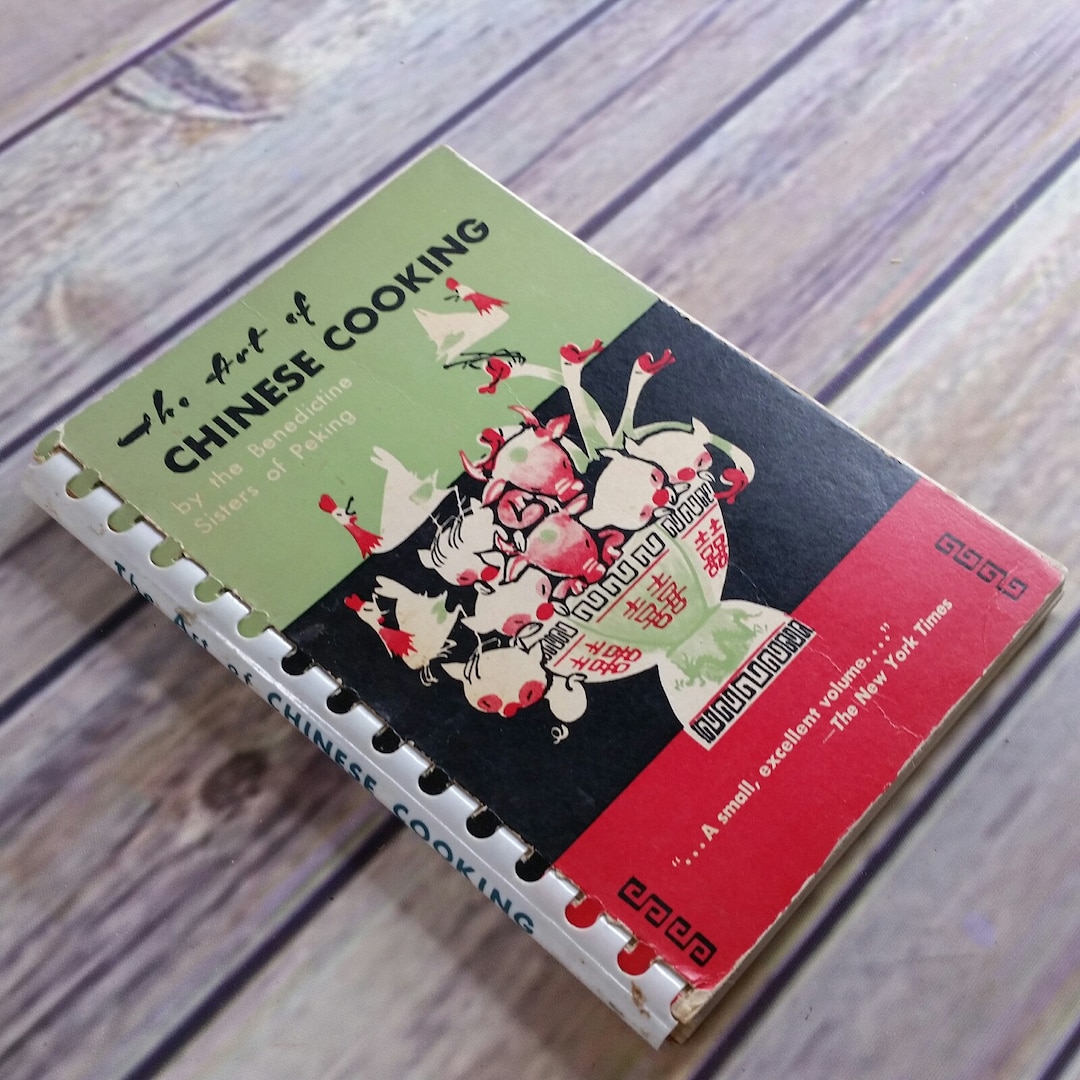 Vintage Cookbook the Art of Chinese Cooking 1970 Spiral Bound Paperback ...
