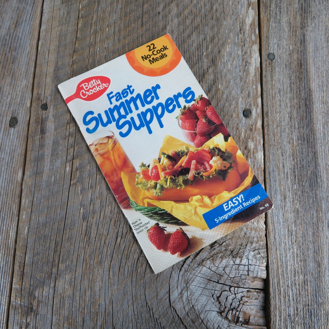 Vintage Fast Summer Suppers Cookbook Pamphlet Betty Crocker Booklet ...