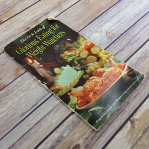 Vintage Cookbook Glorious Eating for Weight Watchers Program 1961 Hunt ...