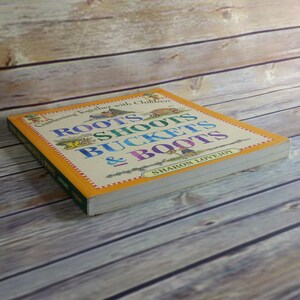 Vintage Kids Gardening Book Roots Shoots Buckets and Boots 1999 ...