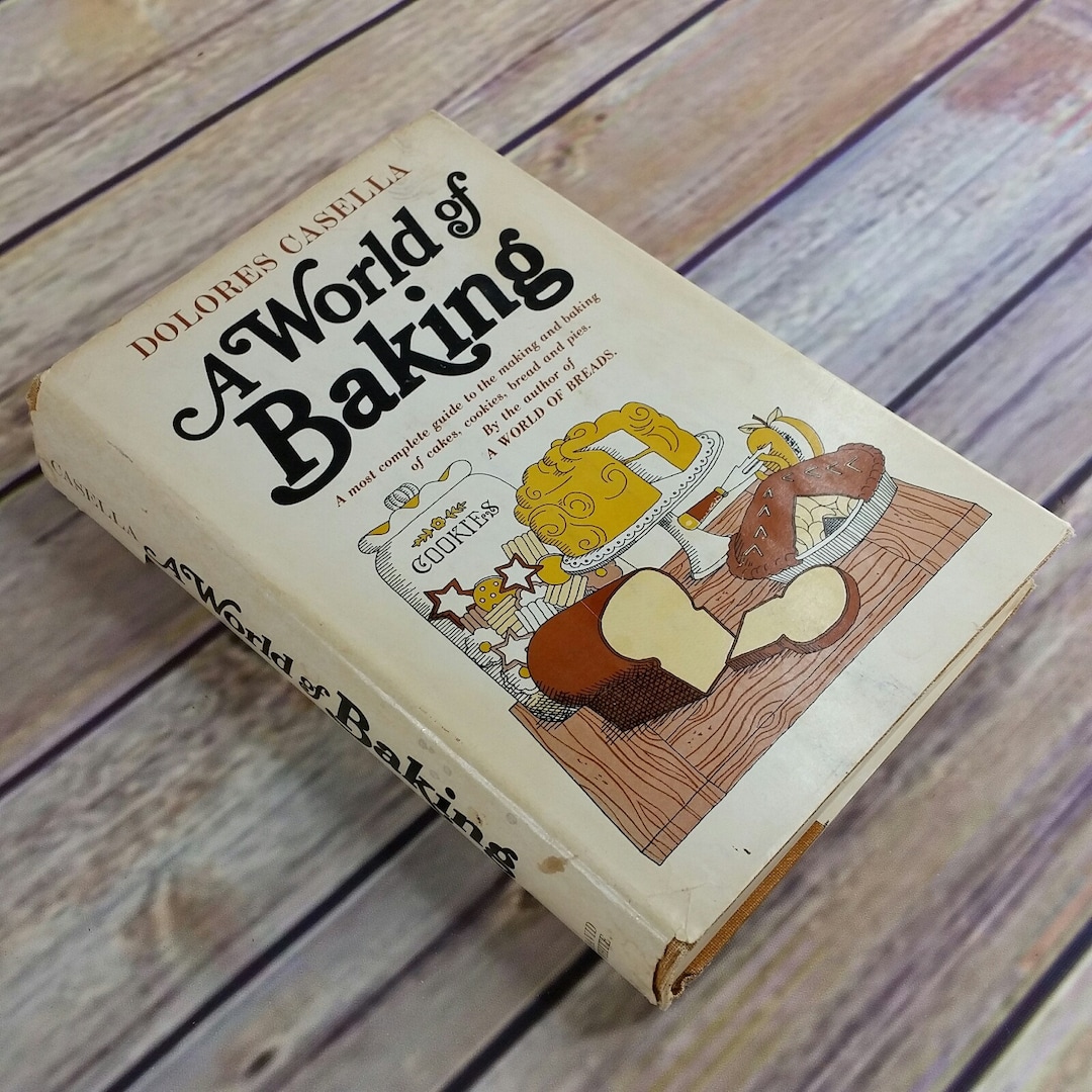 Vintage Cookbook A World of Baking 1968 Complete Guide Cake Cookies ...