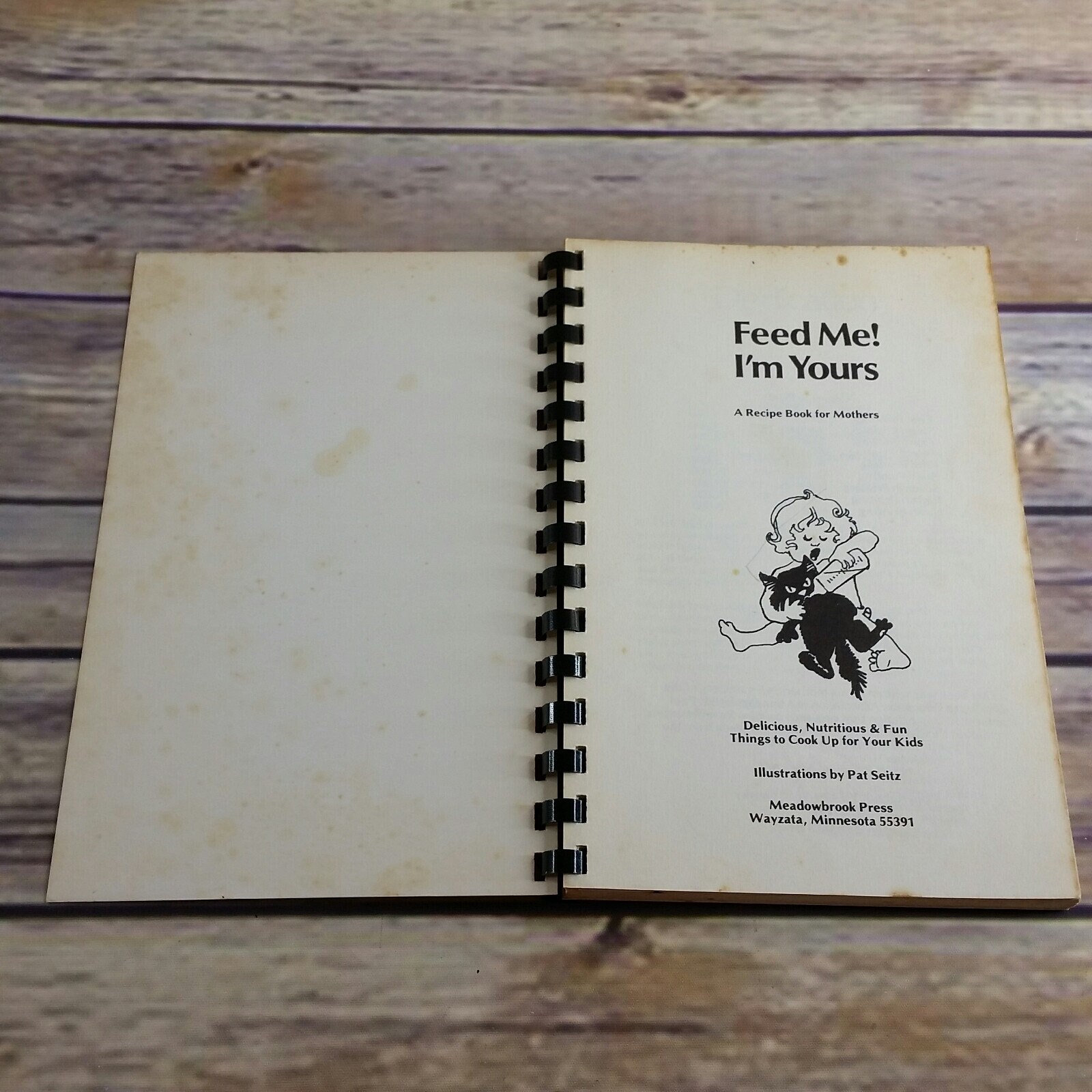 Vintage Cookbook Feed Me I’m Yours Vicki Lansky Baby Food Toddlers Kids ...