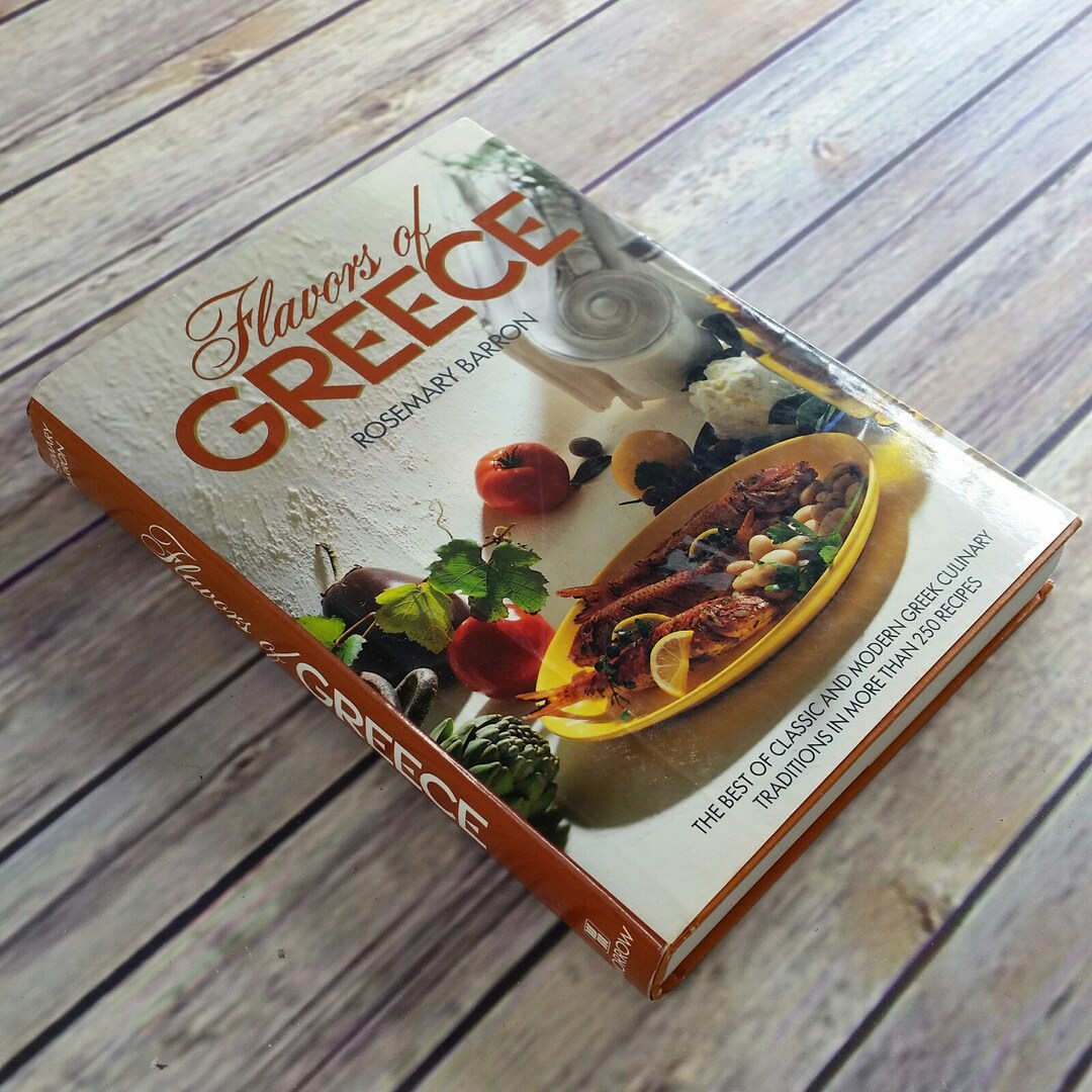 Vintage Cookbook Flavors of Greece Greek Cooking Recipes Hardcover 1991 ...