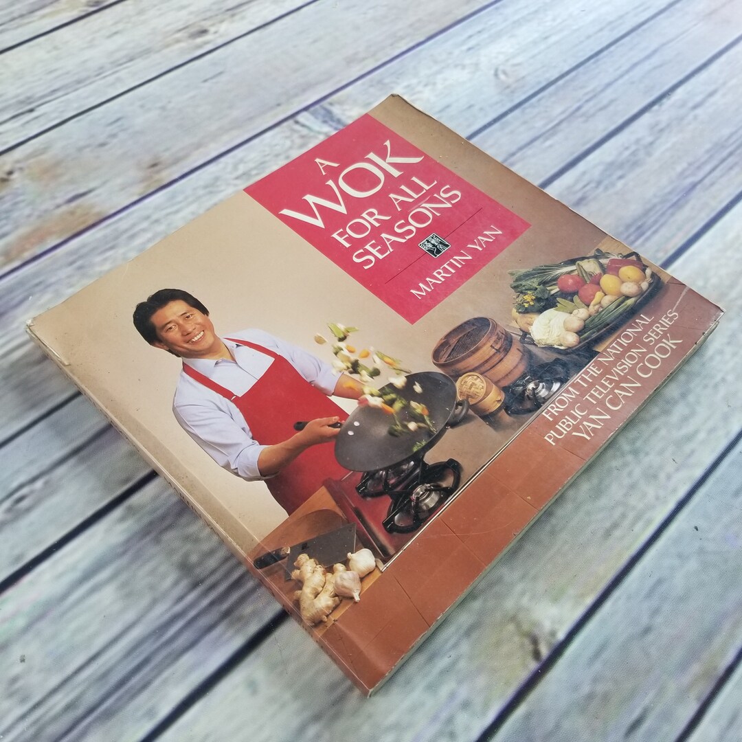 Vintage Cookbook A Wok for All Seasons Chinese Recipes 1989 Paperback ...