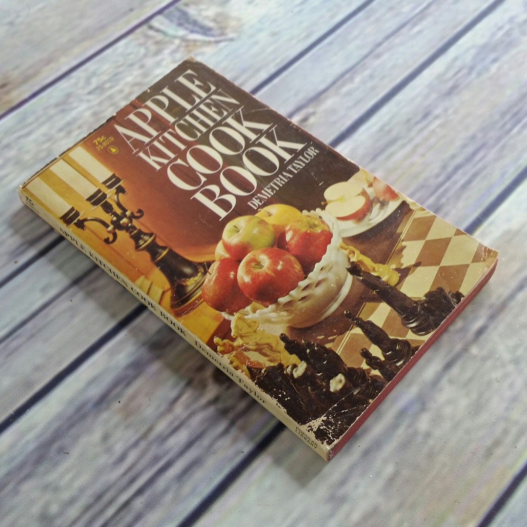 Vintage Cookbook Apple Kitchen Cook Book Recipes 1966 Apple Dessert ...