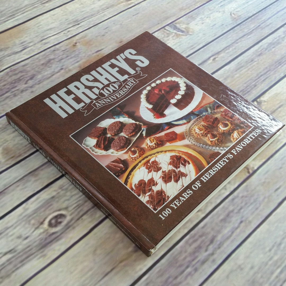 Vintage Cookbook Hersheys 100th Anniversary Recipes 1994 Hardcover ...