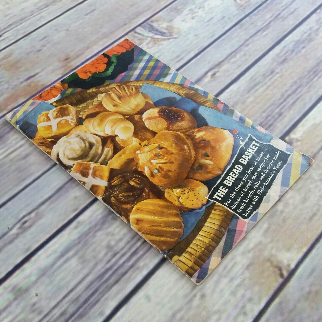 Vintage Cookbook Fleischmann the Bread Basket Yeast Baking Recipes ...