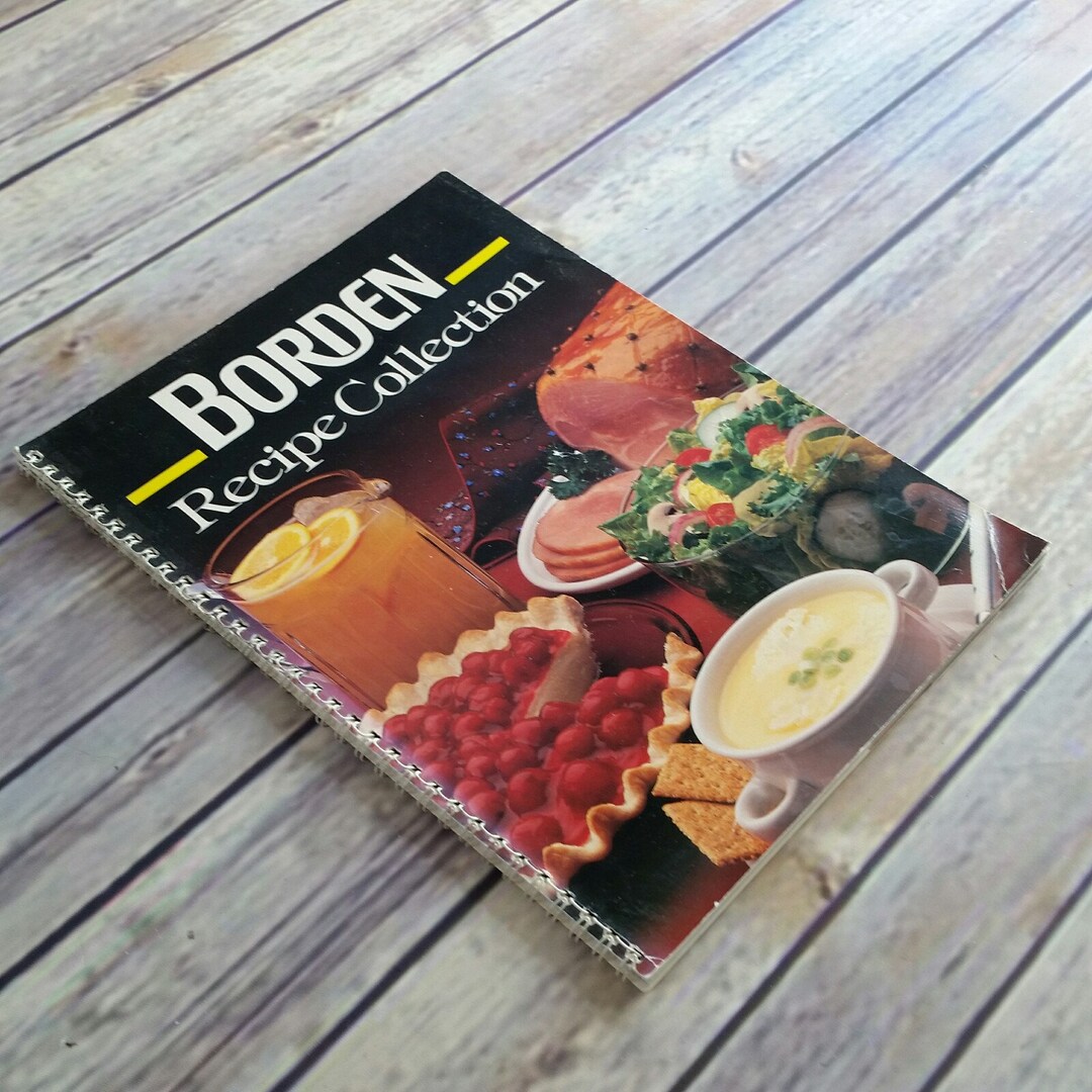 Vintage Cookbook Borden Recipe Collection Recipes Promo Book 1987 ...