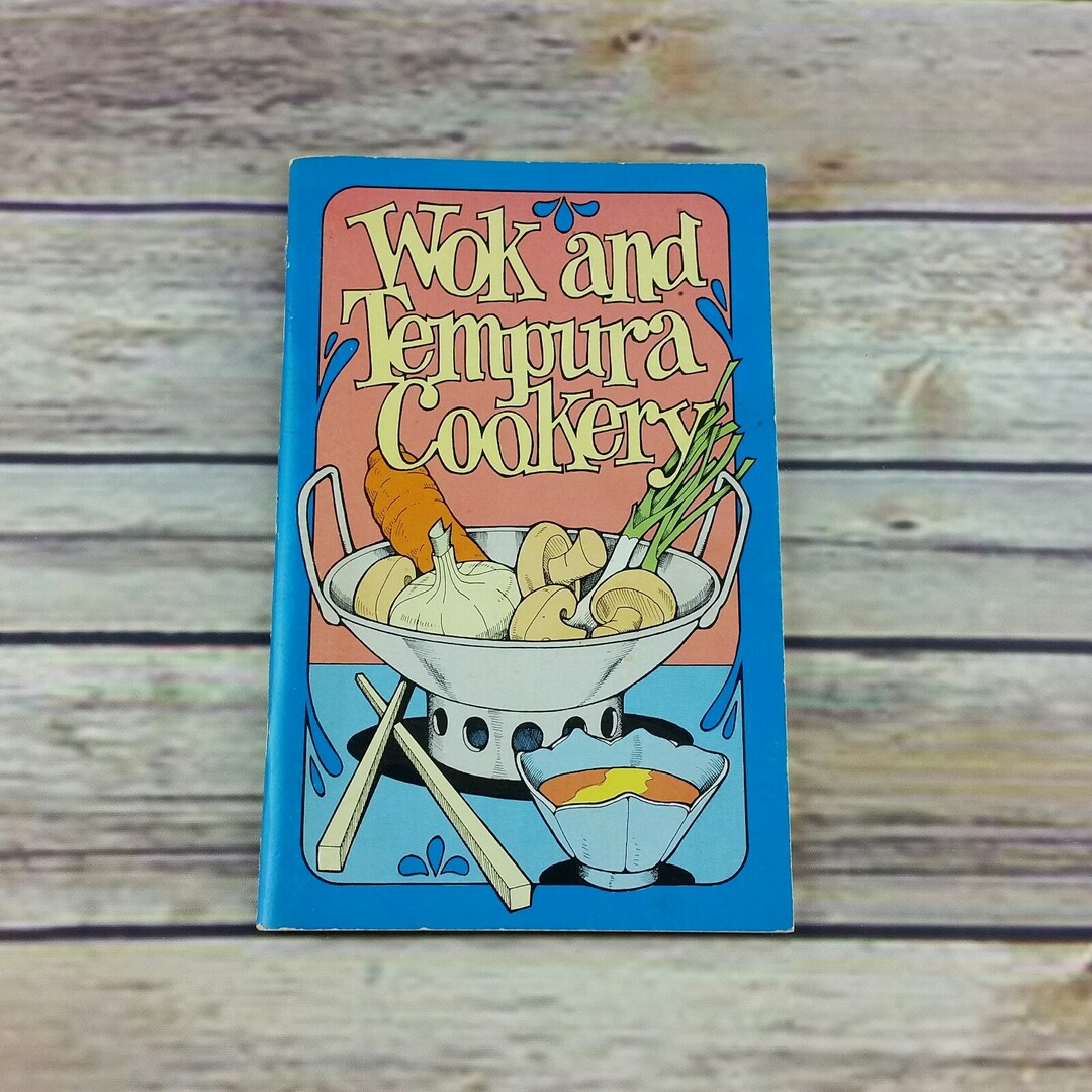 Vintage Cookbook Wok and Tempura Cookery Irena Chalmers 1969 Barbara ...