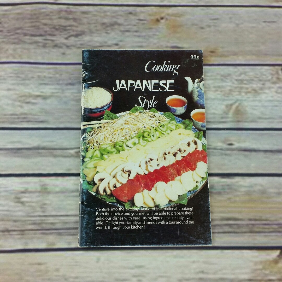 Vintage Cookbook Cooking Japanese Style 1979 International Publishing ...