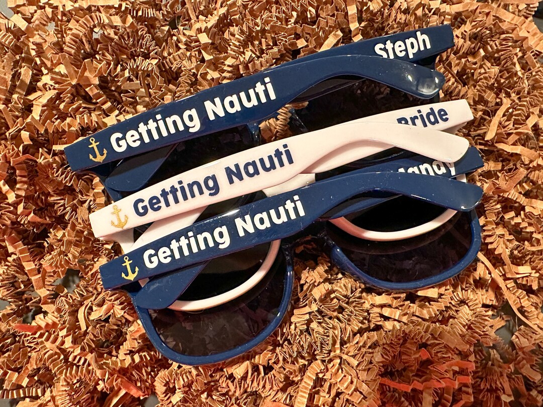 Personalized Bachelorette & Spring Break Sunglasses: Getting Nauti ...