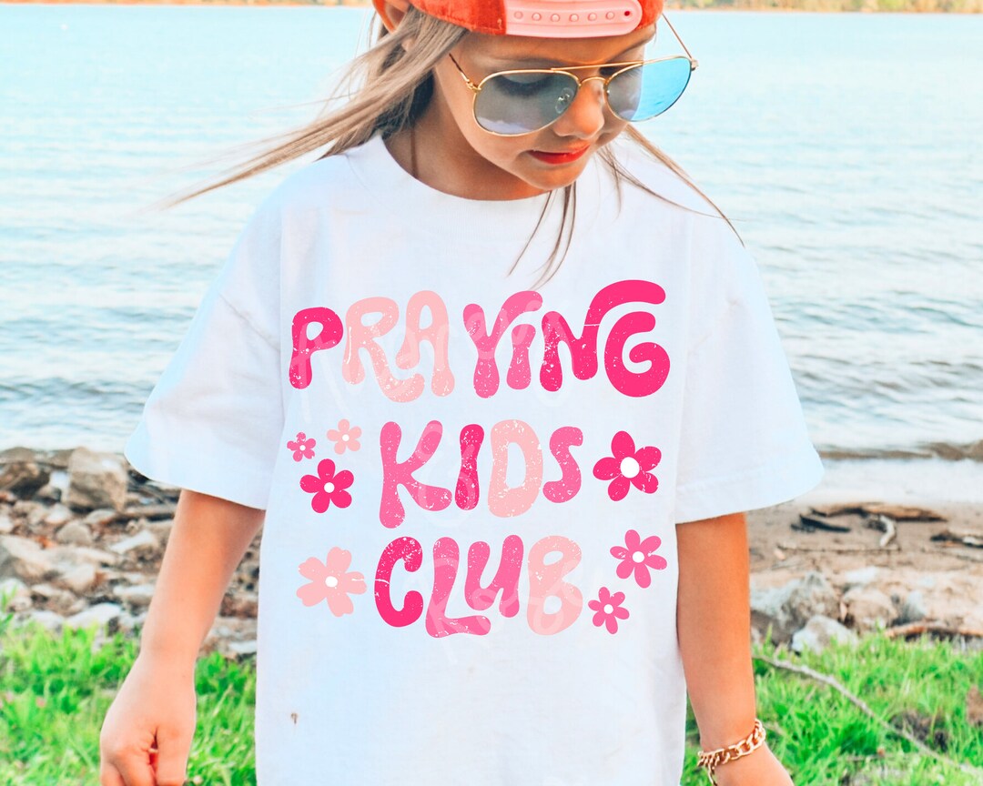 Praying Kids Club Christian PNG SVG Sublimation Cut File Little Girl ...