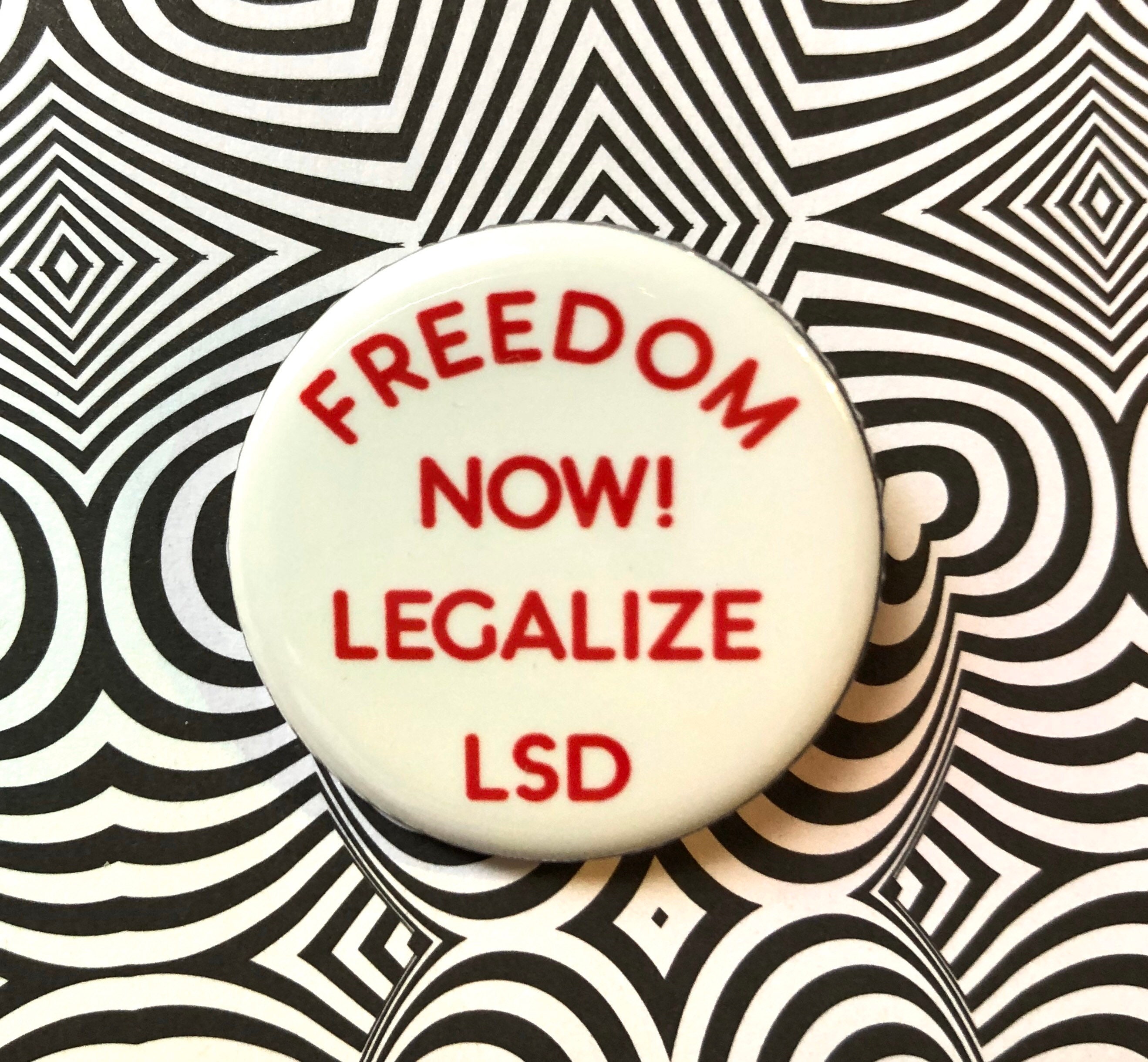Freedom Now Legalize LSD 1.25 Inch Pin - Etsy
