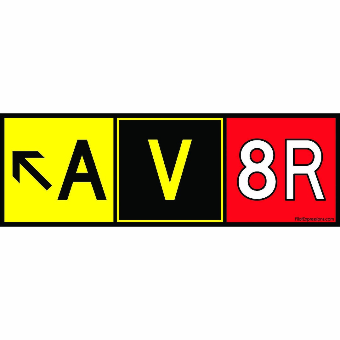 Aviation Stickers for Pilots: AV8R (aviator) Taxiway Sign Sticker - Etsy
