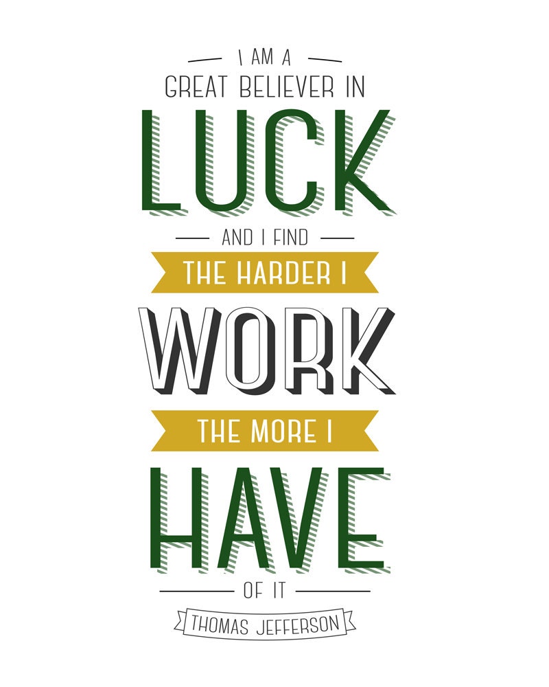 Printable Luck Hard Work Quote - Thomas Jefferson - St. Patrick's Day ...