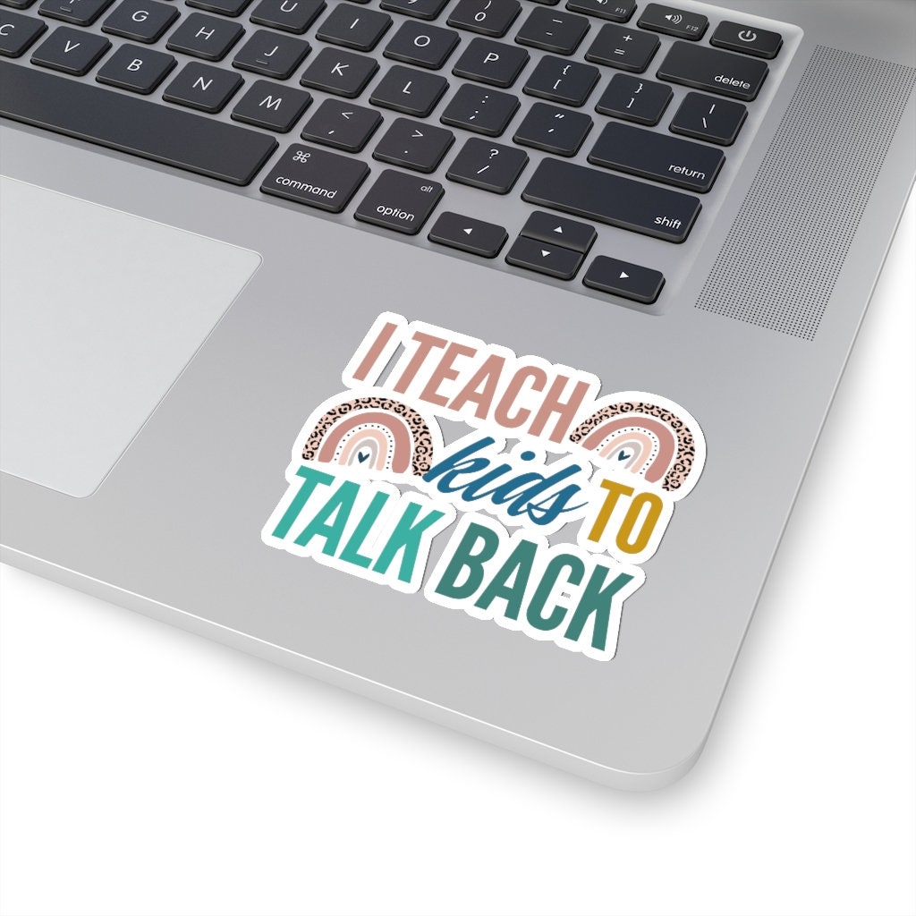 I Teach Kids to Talk Back Speech Language Pathologist Stickers, Rainbow ...