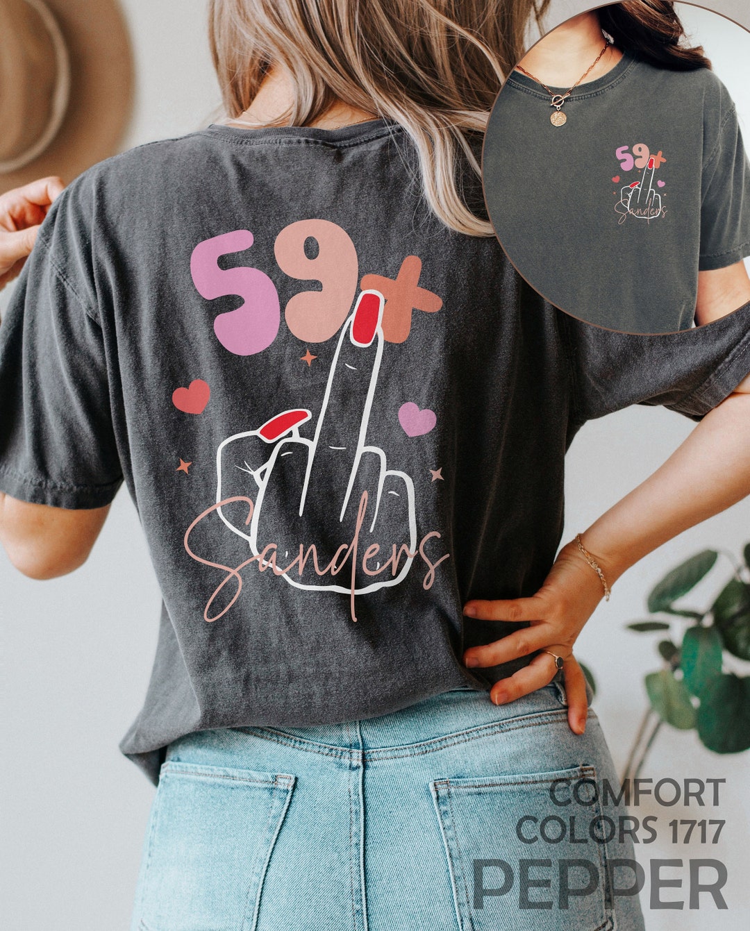 I Am 59+ Middle Finger Shirt, Personalized 60th Birthday Tshirt, Custom ...