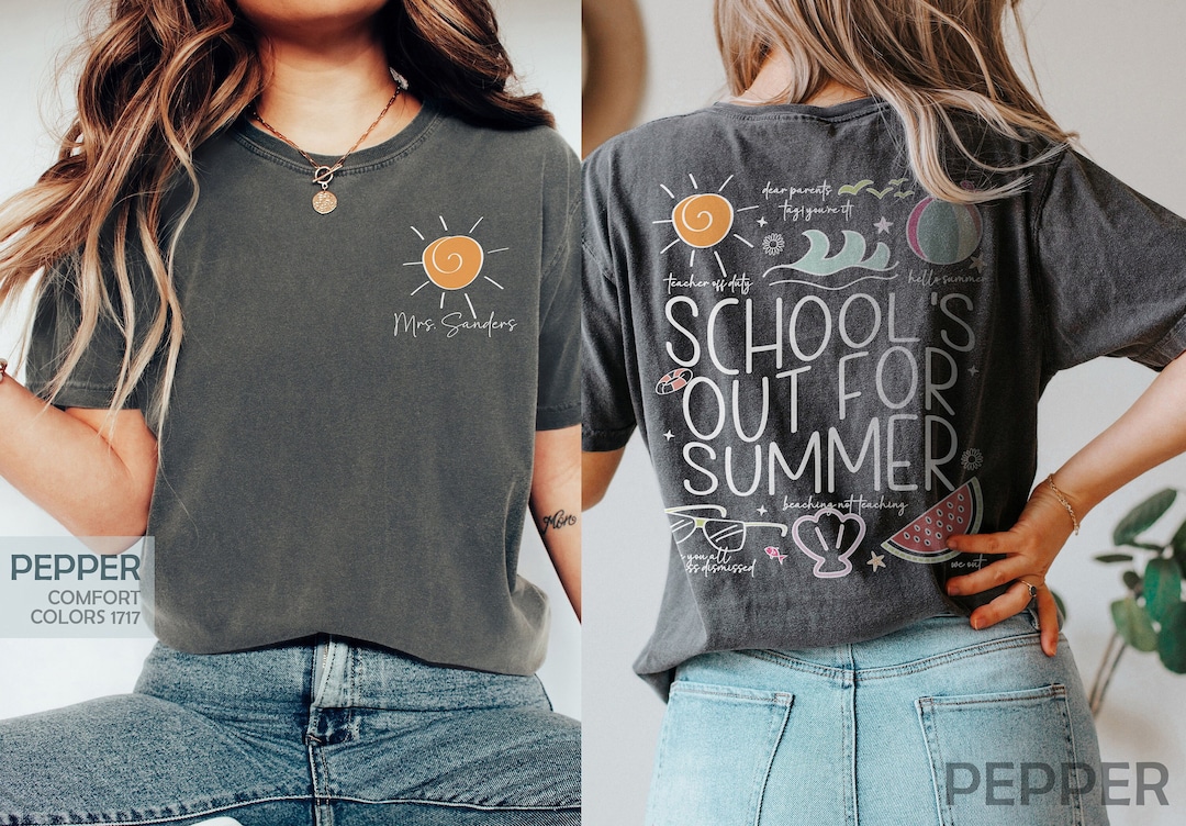Last Day of School Shirt, Schools Out for Summer, Custom End of School ...