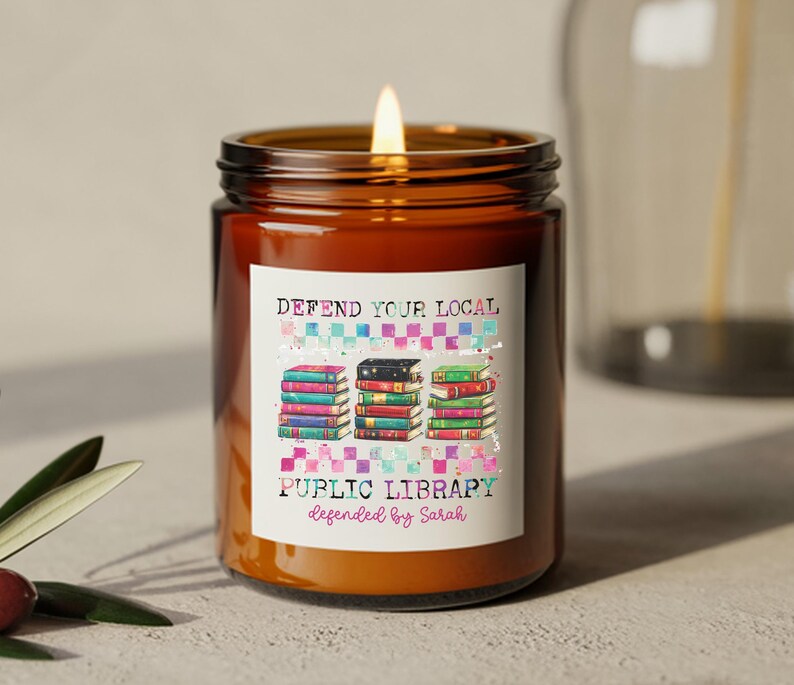 Defend Your Local Public Library Wax Candle, Custom Book Lover Scented ...