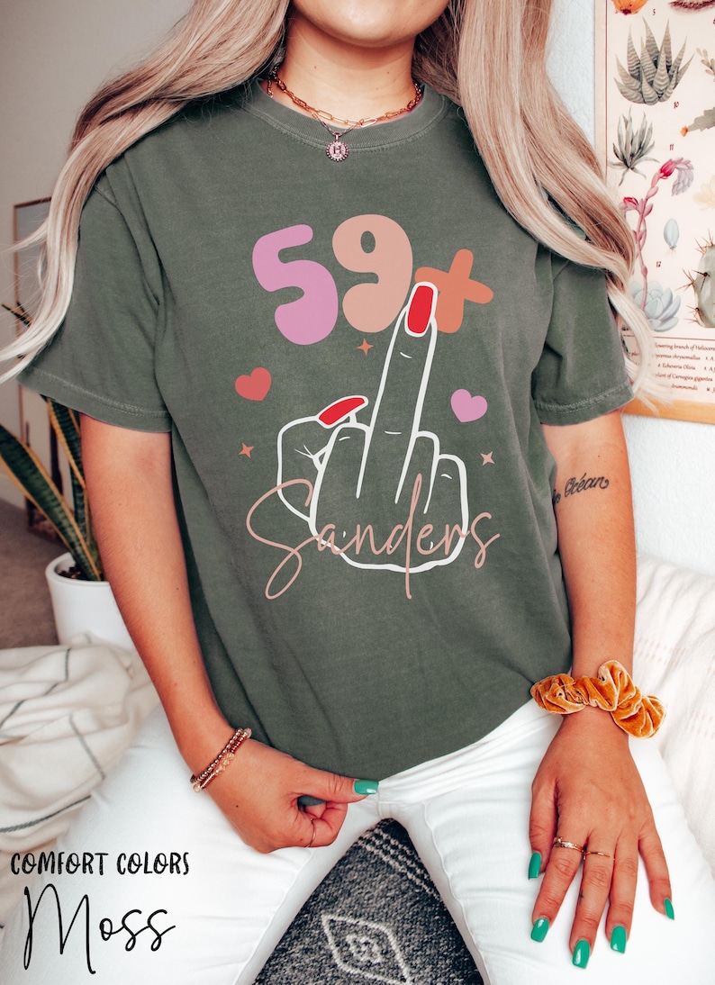 Personalized 60th Birthday Shirt, I Am 59+ Middle Finger Tshirt, Custom ...