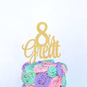 Glitter 8 is Great Cake Topper, 8 Centerpiece. 8th Birthday. Eight ...