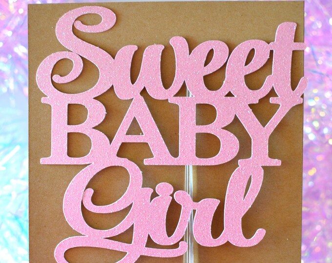 Sweet Baby Girl Cake Topper Baby Shower Cake Topper Gender - Etsy